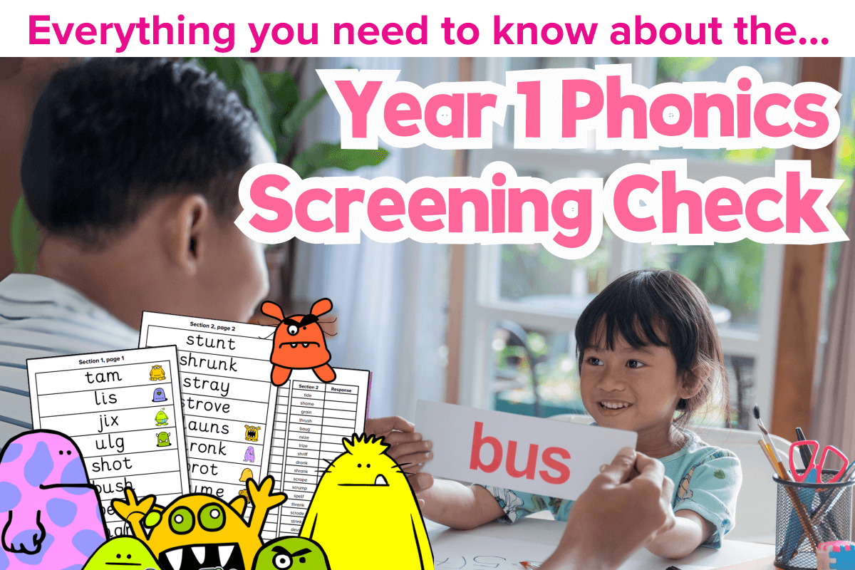 Everything you need to know about the Year 1 Phonics Screening Check 2025