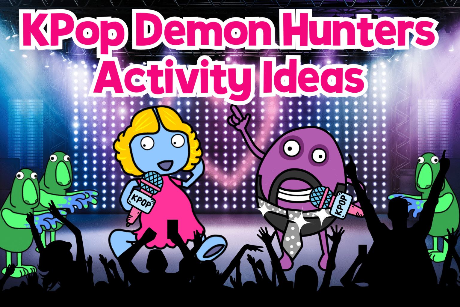 K-Pop Demon Hunters Activities: 10 Ways to Harness the Hype!