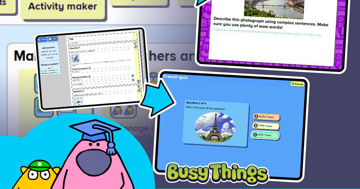 Busy Things’ Activity Maker: Create custom quizzes and writing projects ...